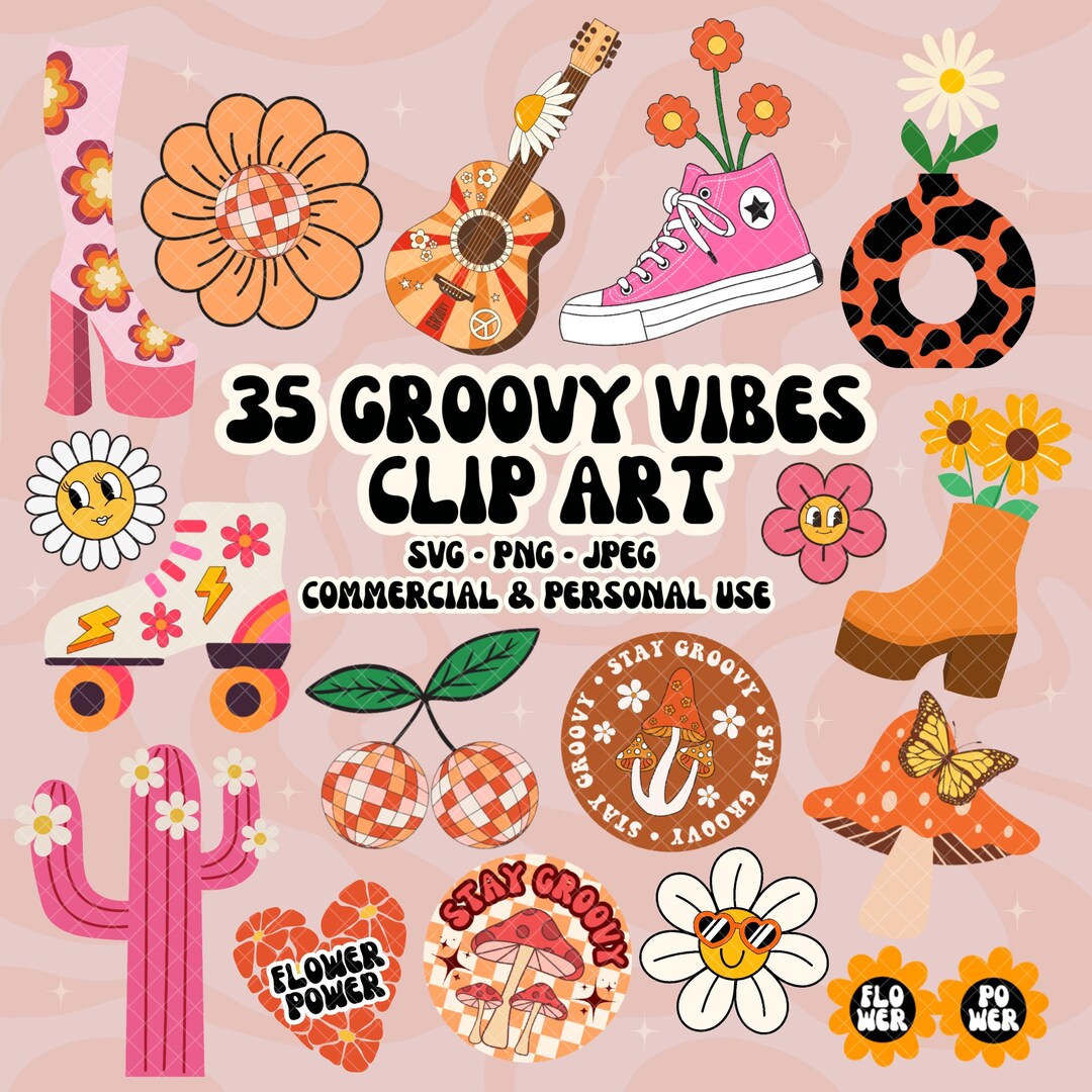 35 Groovy Vibes Clip Art Bundle SVG Vector Art PNG Transparent Hippie ...