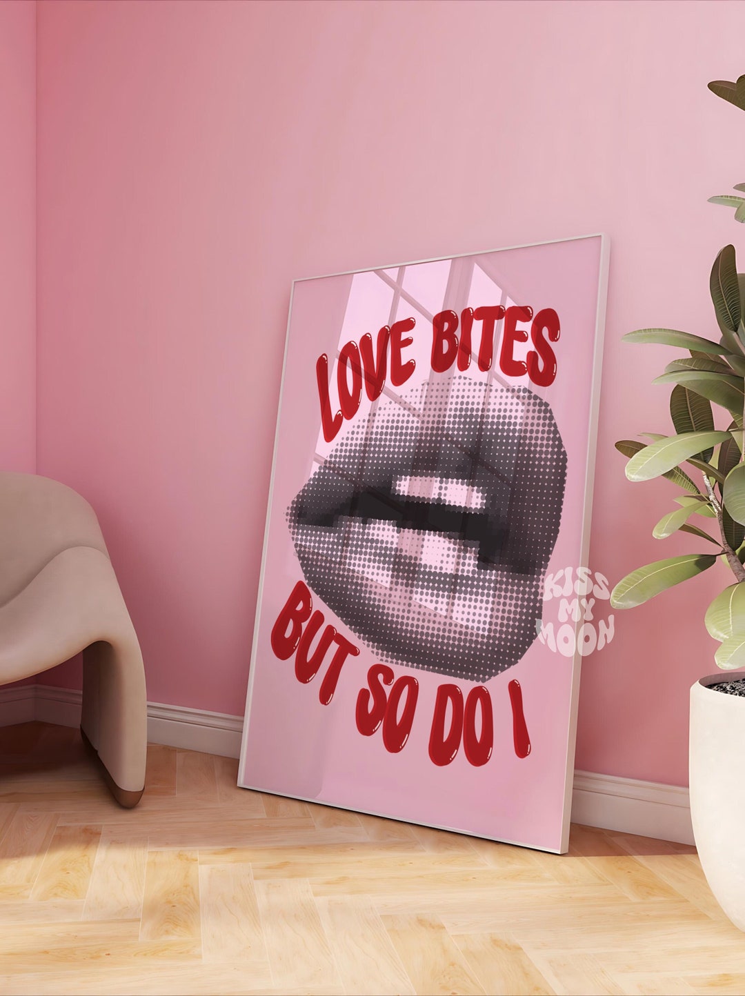 Love Bites but so Do I Lips Art Print, Home Decor, Wall Art, Art Poster ...