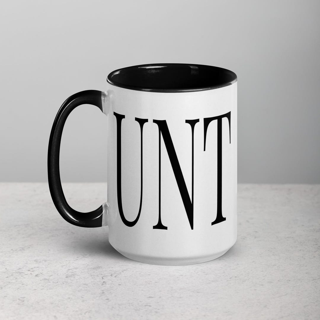 Funny Gifts, C*nt Coffee Ceramic Insulated Mug, Black Interior, Gifts ...