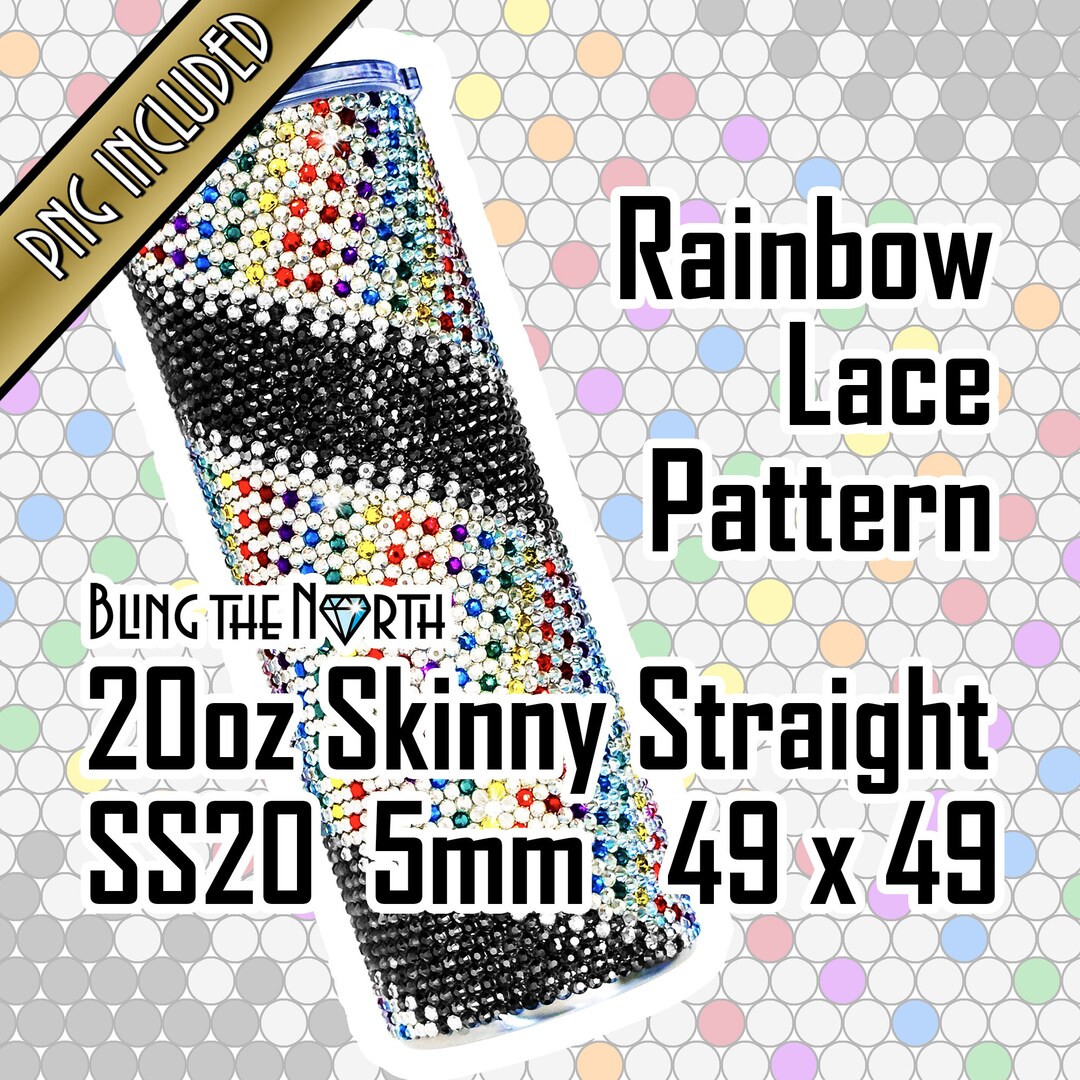 RAINBOW LACE Pride Rhinestone Pattern Template | SS20 5mm | 20oz Skinny ...