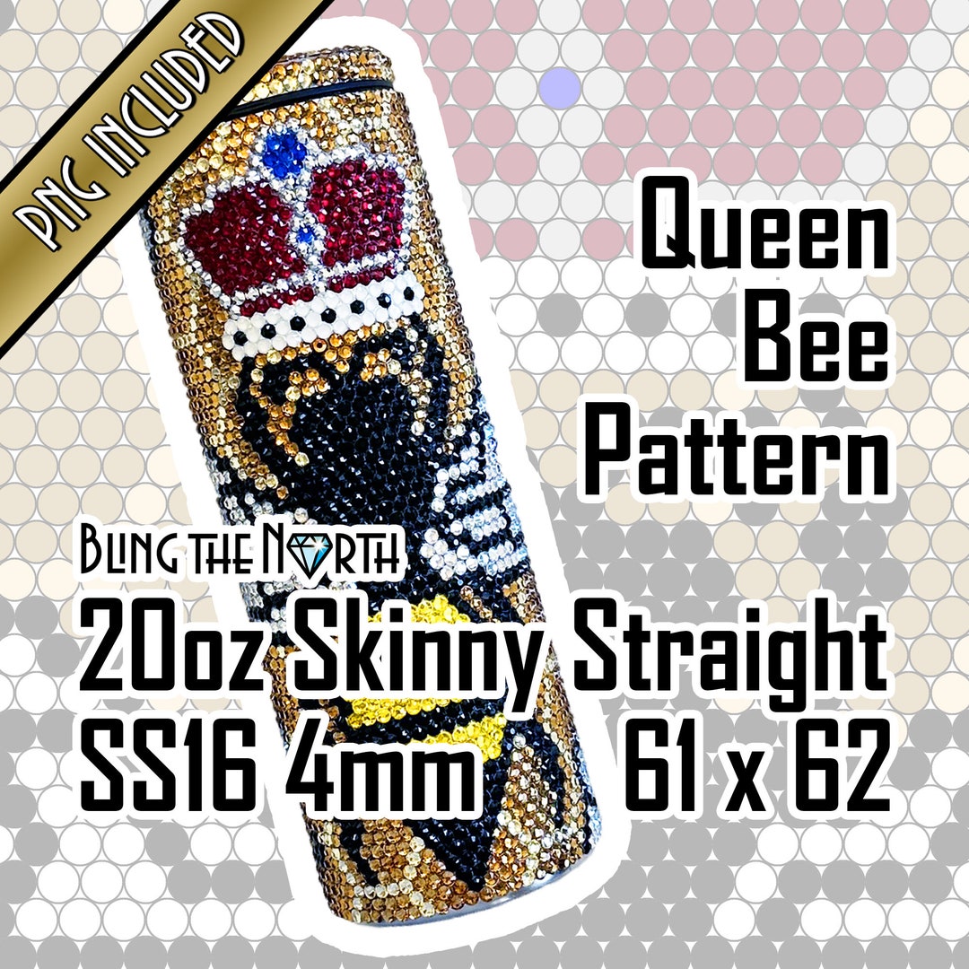 QUEEN BEE Rhinestone Pattern Template | SS16 4mm | 20oz Skinny Straight ...