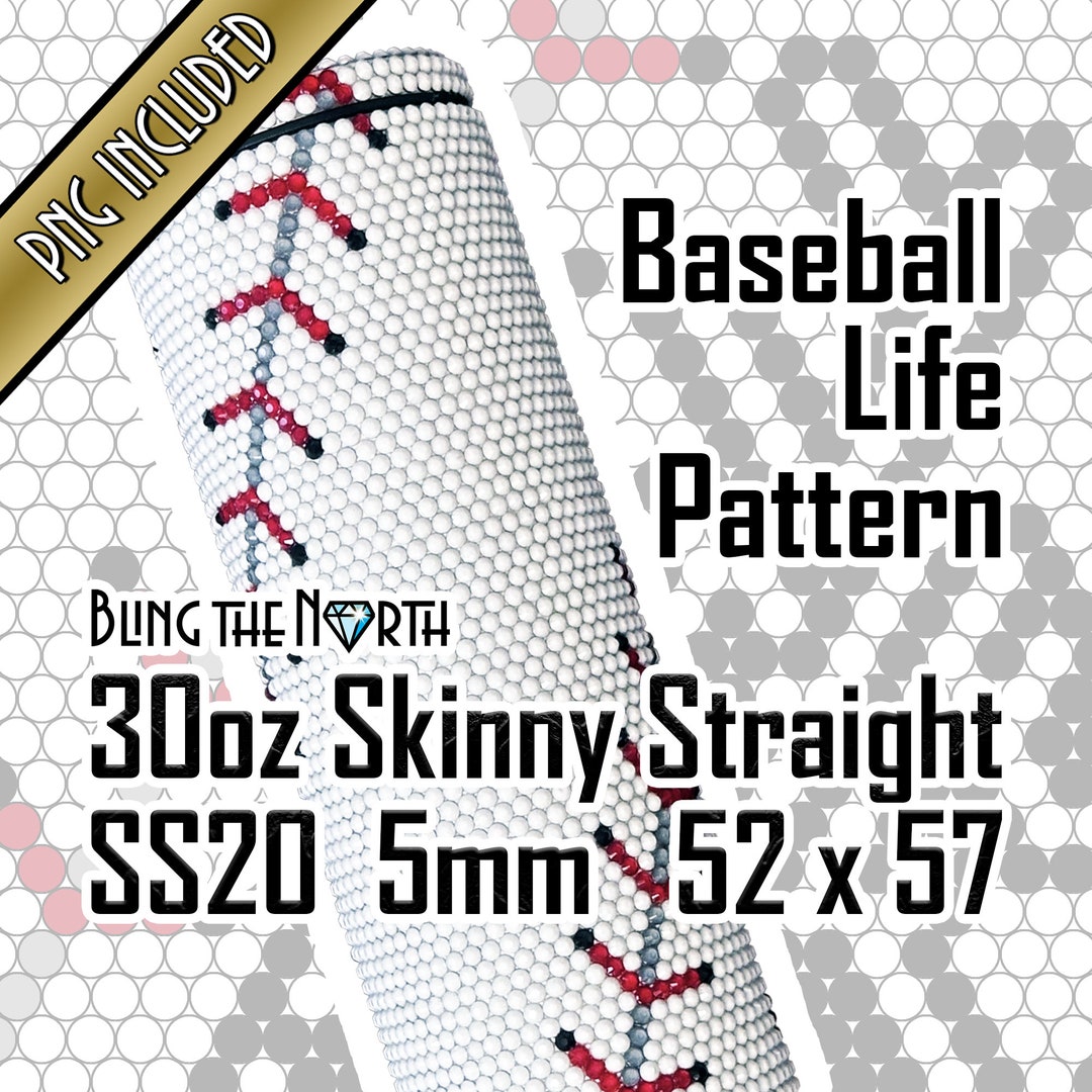 BASEBALL LIFE Rhinestone Pattern Template | SS20 5mm | 30oz Straight ...