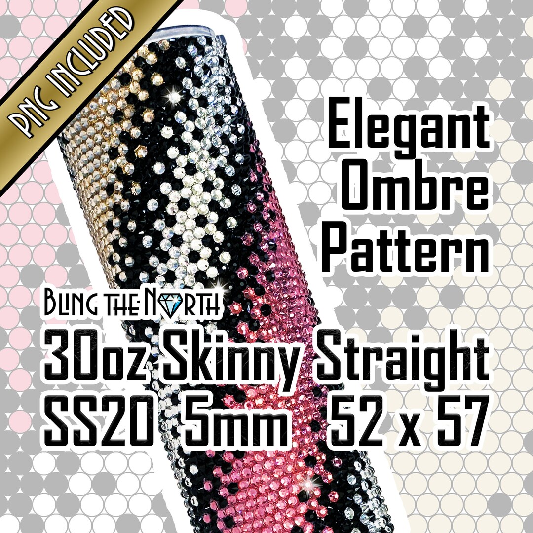 ELEGANT OMBRE Rhinestone Pattern Template | SS20 5mm | 30oz Straight ...