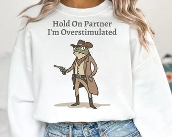 Hold on Partner Im Overstimulated Png, Funny Frog Png, Frog Meme Png ...