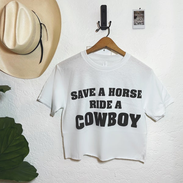 Save a Horse Ride a Cowboy Crop Top - Etsy