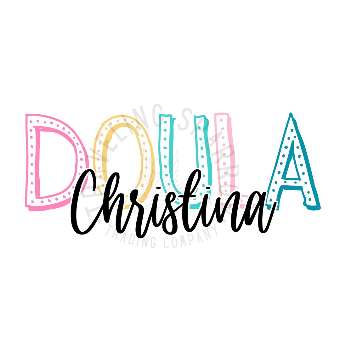 Doula PNG | Personalized Doula Name Design | Birth Worker Digital File ...