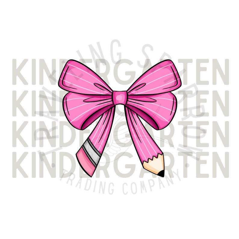Custom Kindergarten Teacher PNG: Pencil Bow Design (digital Download ...