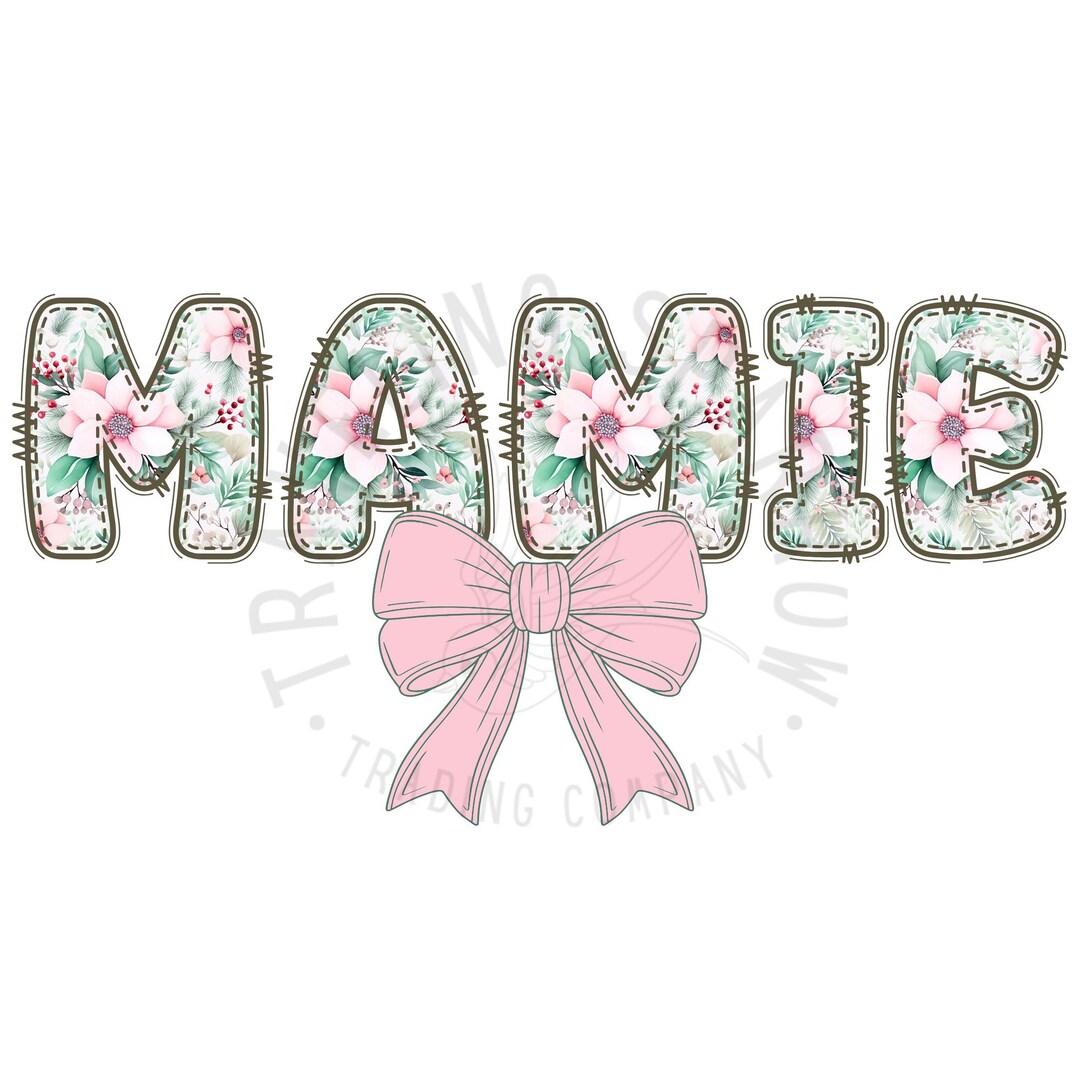 Custom Mamie PNG, Mamie PNG, Sublimation Design, Digital Design ...