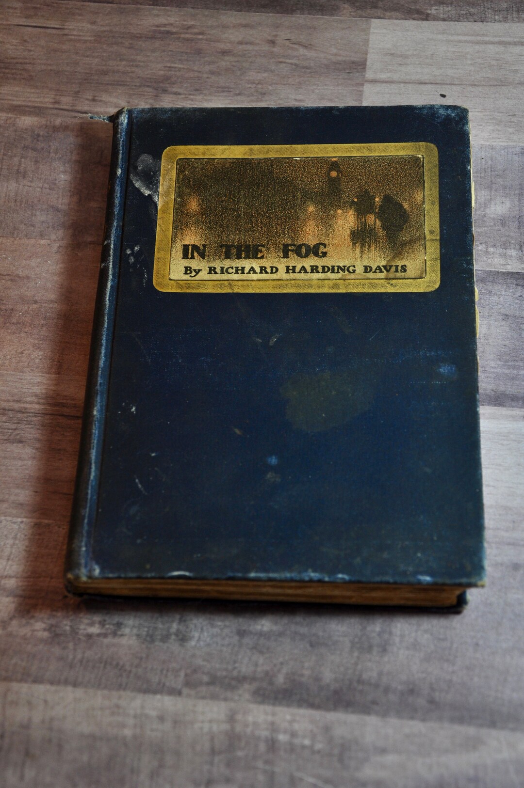Antique First Edition Book in the Fog by Richard Harding Davis 1901 ...