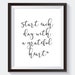 Grateful Heart, Gratitude Printable, Start Each Day With a Grateful ...