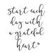 Grateful Heart, Gratitude Printable, Start Each Day With a Grateful ...