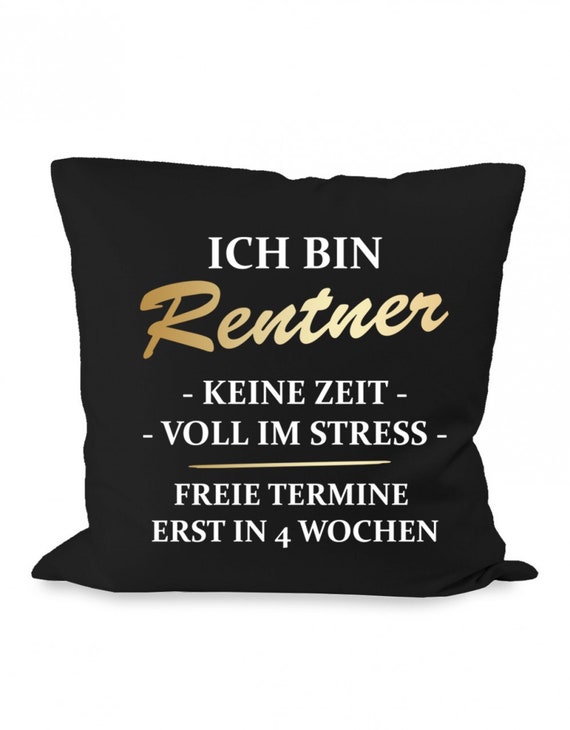Ich bin Rentner keine Zeit voll im Stress Zierkissen mit | Etsy España