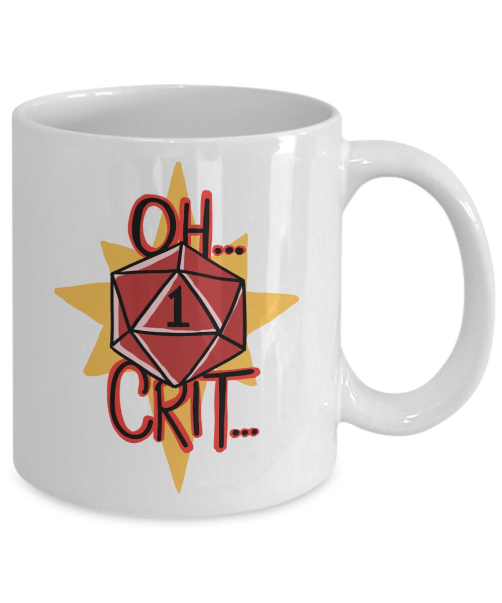 Oh.. Crit.. Nat 1 Dungeons and Dragons Critical Mug Coffee Cup - Etsy