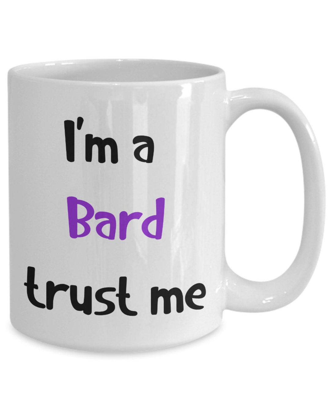 I'm a Bard Coffee Mug - Etsy