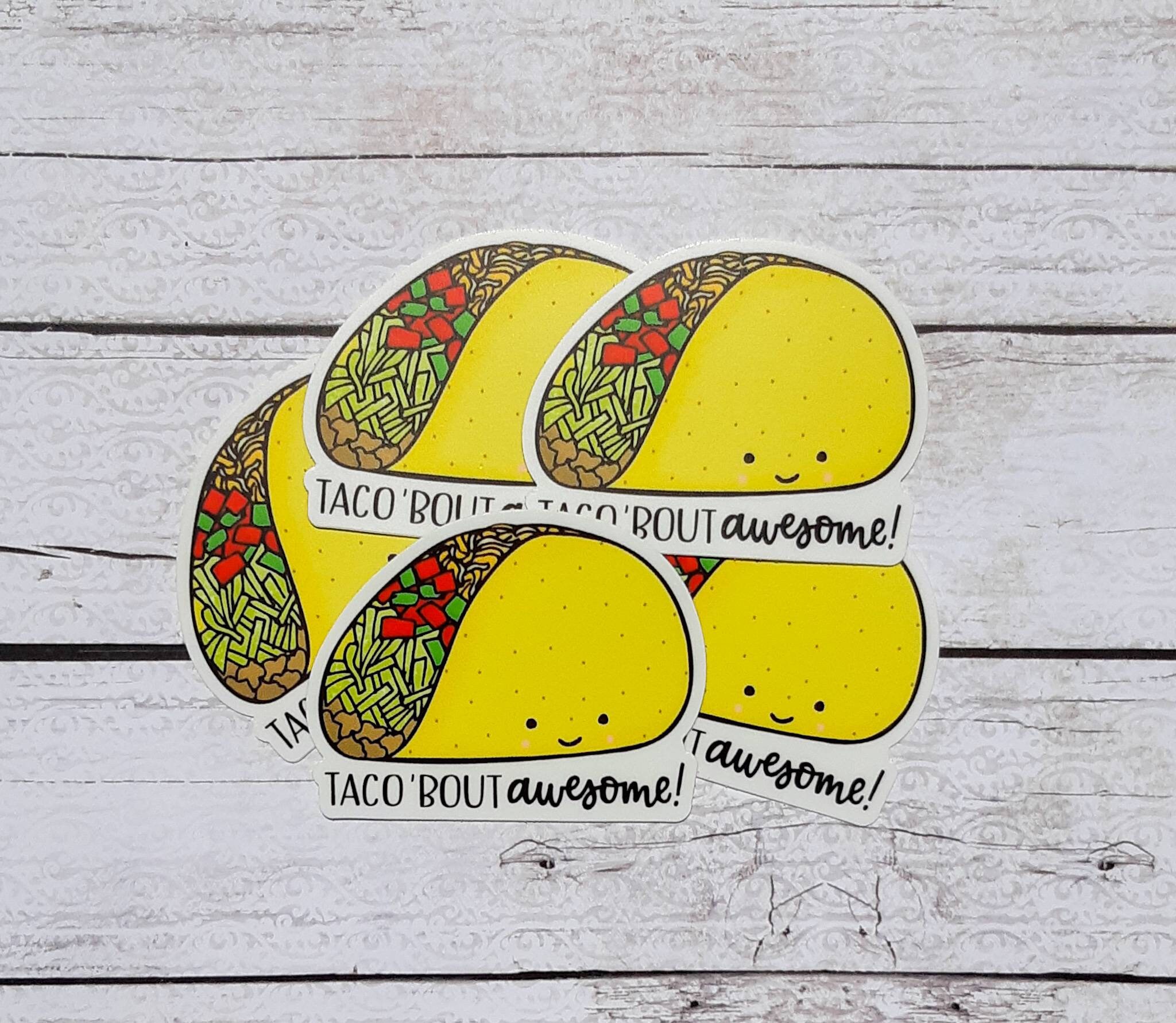 Taco Vinyl Sticker / Die Cut Sticker / Weatherproof Sticker / - Etsy