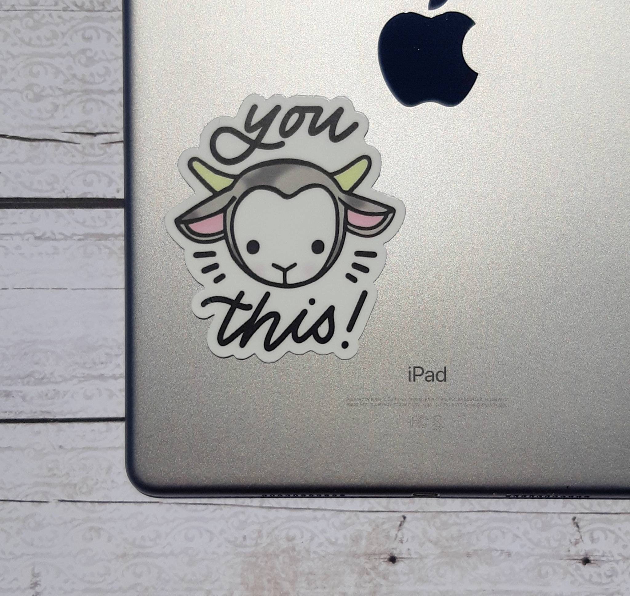 Goat Vinyl Sticker / You Goat This / Die Cut Sticker / Weatherproof ...