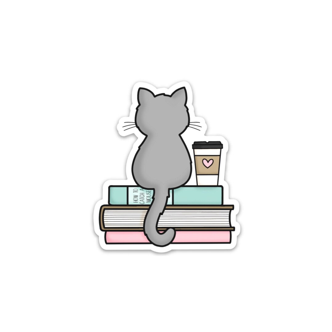 Cats Books and Coffee Sticker / Book Lover Sticker / Reading Sticker ...