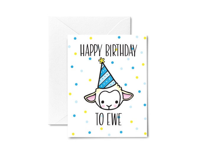 Sheep Birthday Card / Happy Birthday to Ewe / Sheep Pun / Farm Card ...