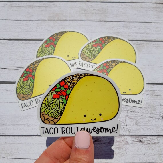 Taco Vinyl Sticker / Die Cut Sticker / Weatherproof Sticker / | Etsy