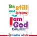 Be Still and Know, Scripture Decal, Sunday School Decal, Kids Scripture ...