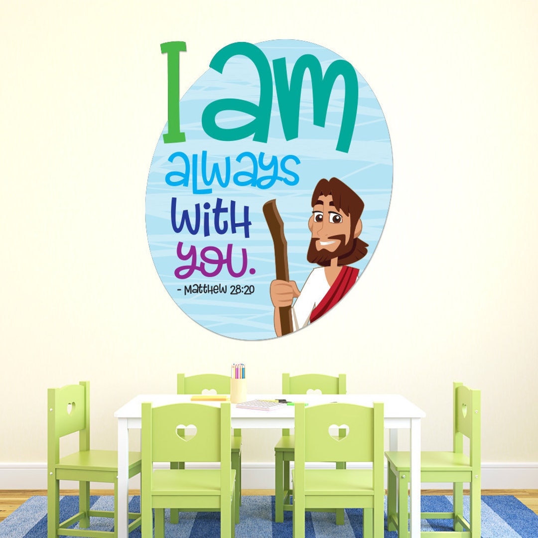 Sunday School Wall Decal: I Am Always With You, Bible Verse Decor - Etsy