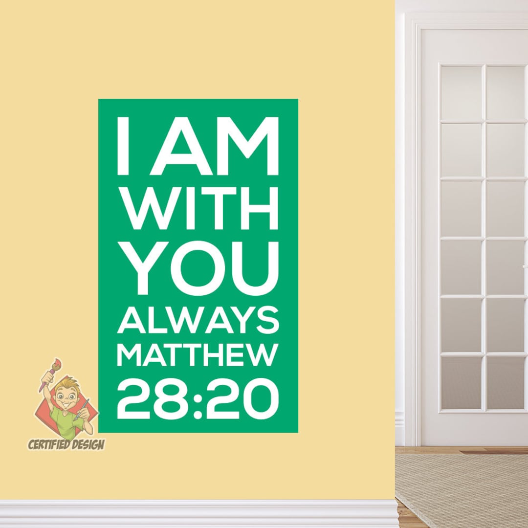 Matthew 28:20, Sunday School Wall Decal, Scripture Verse Poster ...