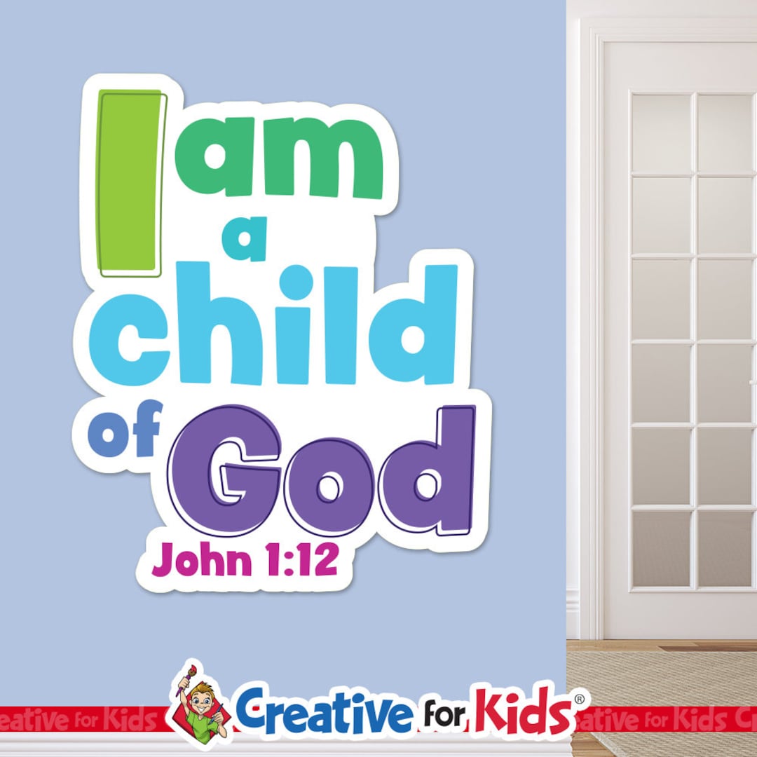 I Am a Child of God, Scripture Decal, Sunday School Decal, Kids ...