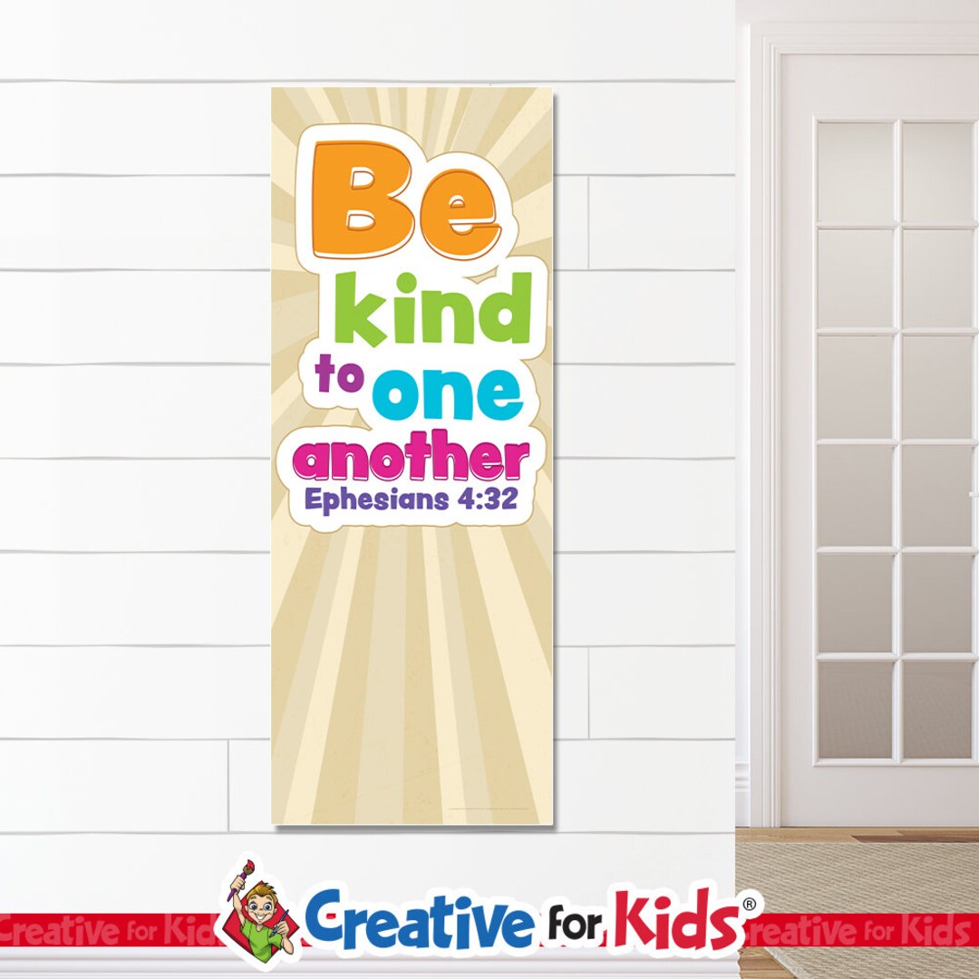 Be Kind to One Another White Trim Scripture Banner, Sunday School ...