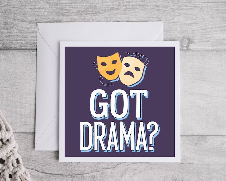 Got Drama?, Theatre Card, Actor, Theater Card, Stage Manager Card ...