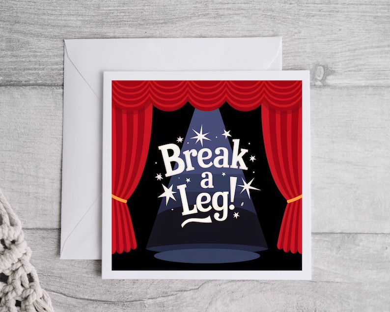 Break A Leg Actor Card, Opening Night Card, Theatre Card, Funny Theatre ...
