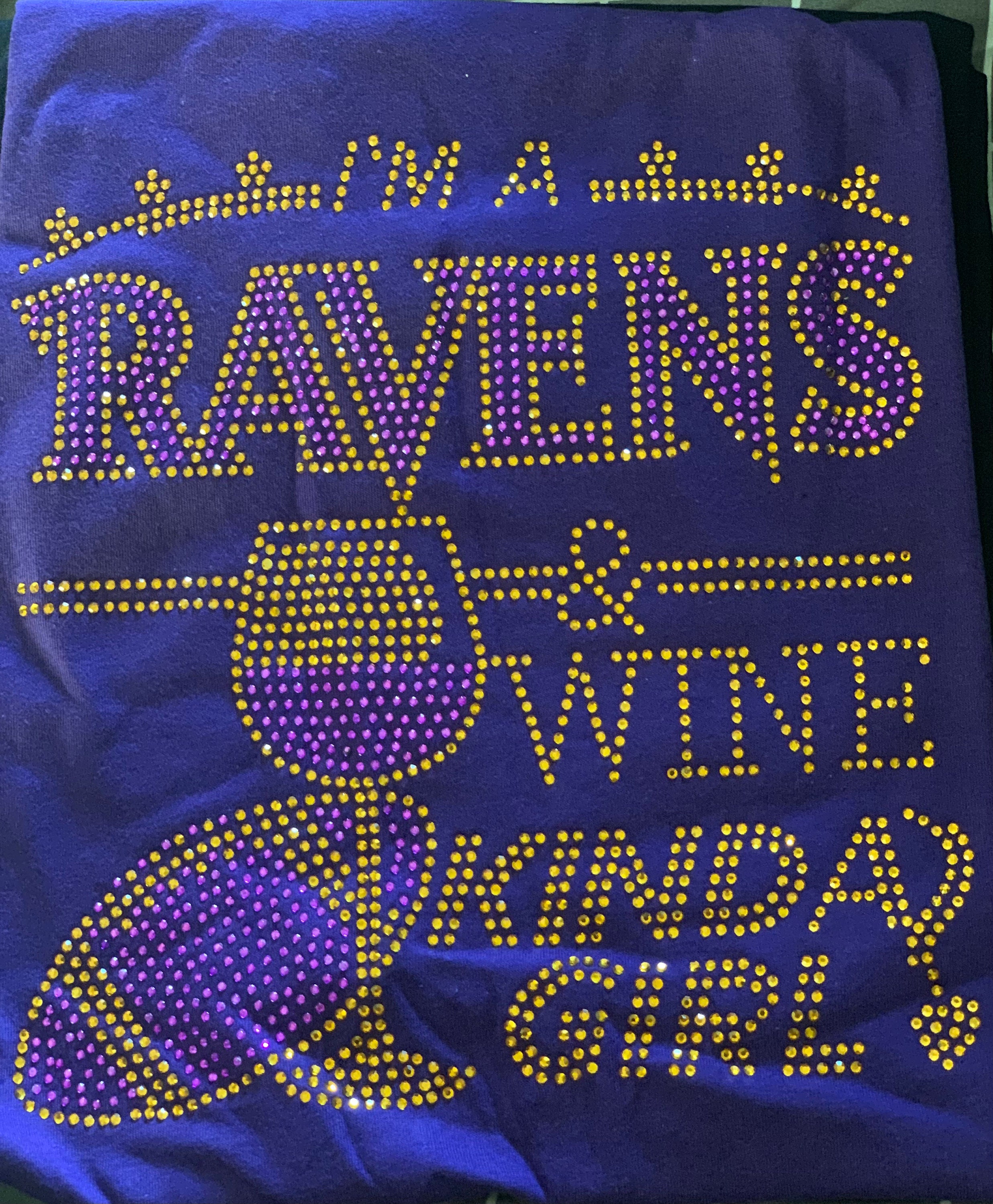 Ravens and Wine Kind of Girl (black, White, or Purple Unisex T-shirt ...