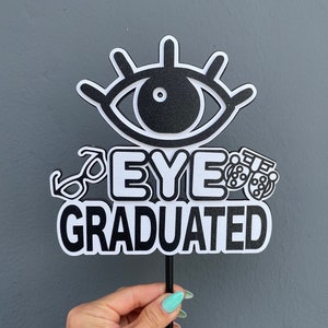 Eye Doctor Graduation Cake Topper | Eye Graduated Cake Topper | OD Cake ...