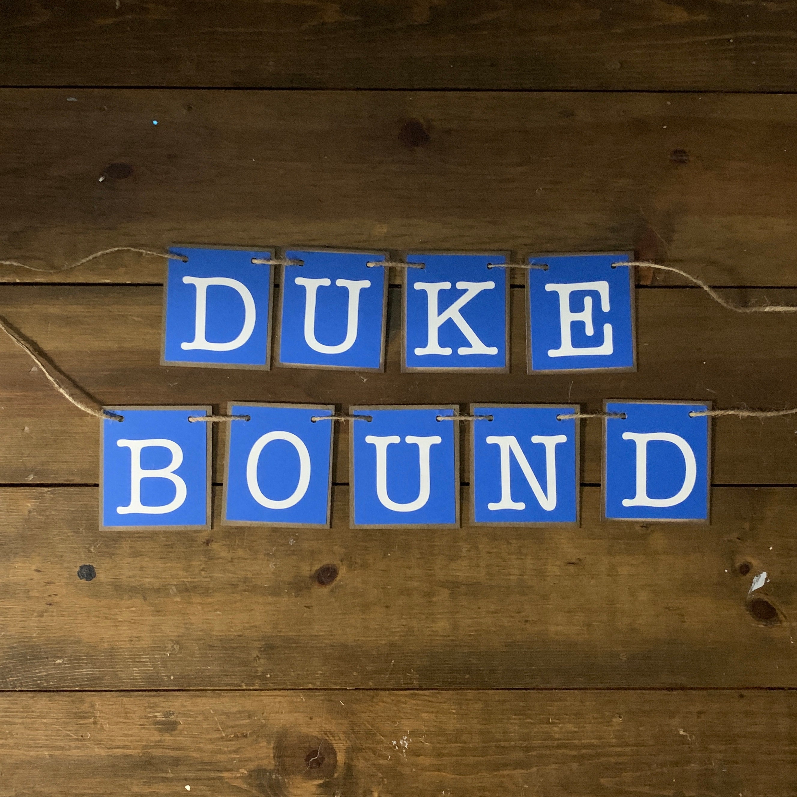 Duke Bound Banner Garland Bunting Sign Distressed Farmhouse | Etsy