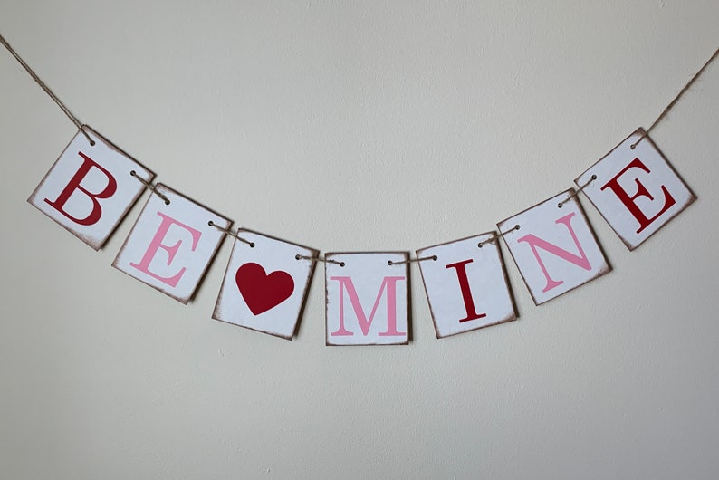 Be Mine Valentine's Day Banner Garland Bunting Farmhouse - Etsy