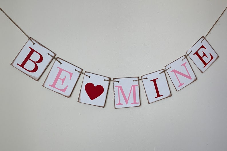 Be Mine Valentine's Day Banner Garland Bunting Farmhouse - Etsy
