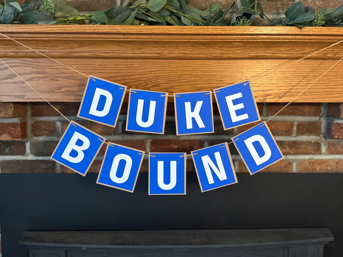 Duke Bound Banner Garland Bunting Sign Farmhouse Decoration Photo Prop ...