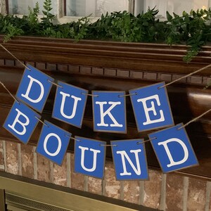Duke Bound Banner Garland Bunting Sign Farmhouse Decoration Photo Prop ...