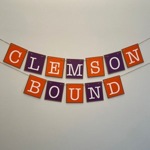 Clemson Bound Banner Future Tiger Garland Grad Party Sign College High ...