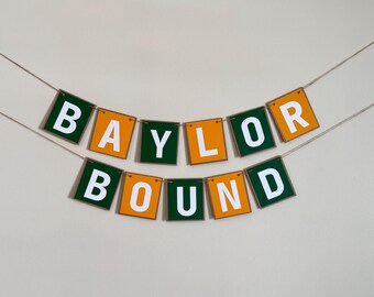 Baylor Bound Banner | College Graduation Garland | Custom School Colors ...
