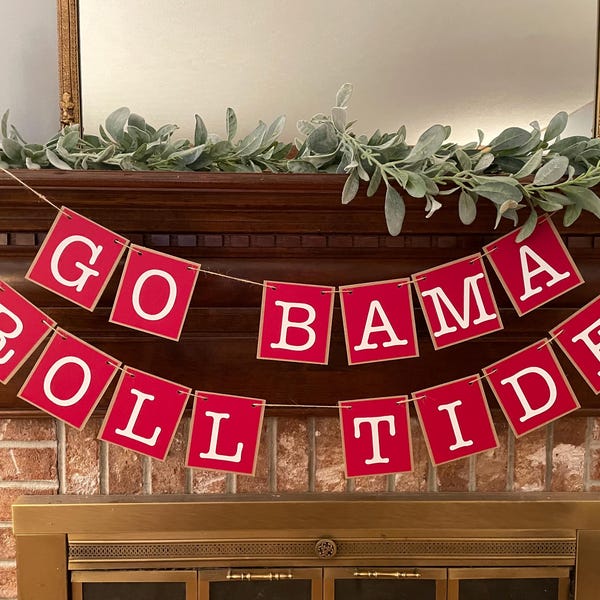 Go Bama Banner Alabama Garland Bunting Sign Crimson Football Fan ...