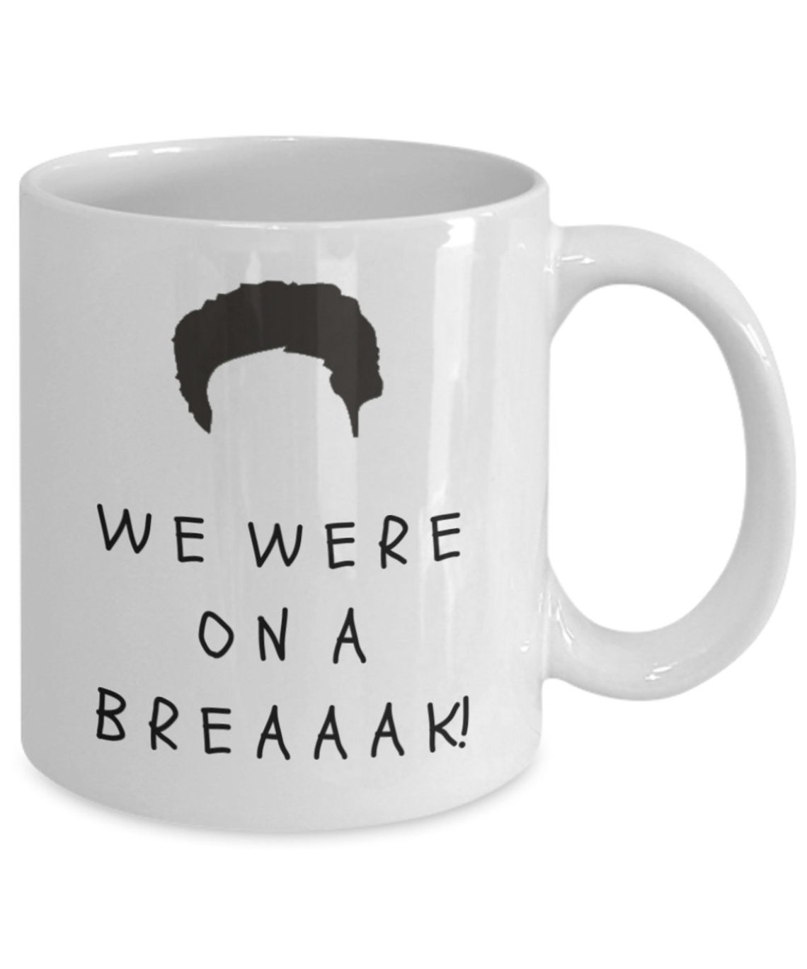 We Were On A Break Mug Friends Coffee Mug Friends Tv Show | Etsy