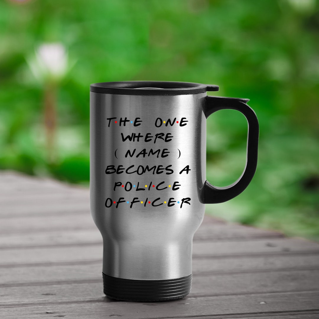 Police Travel Mug Personalized Travel Mug Personalized - Etsy