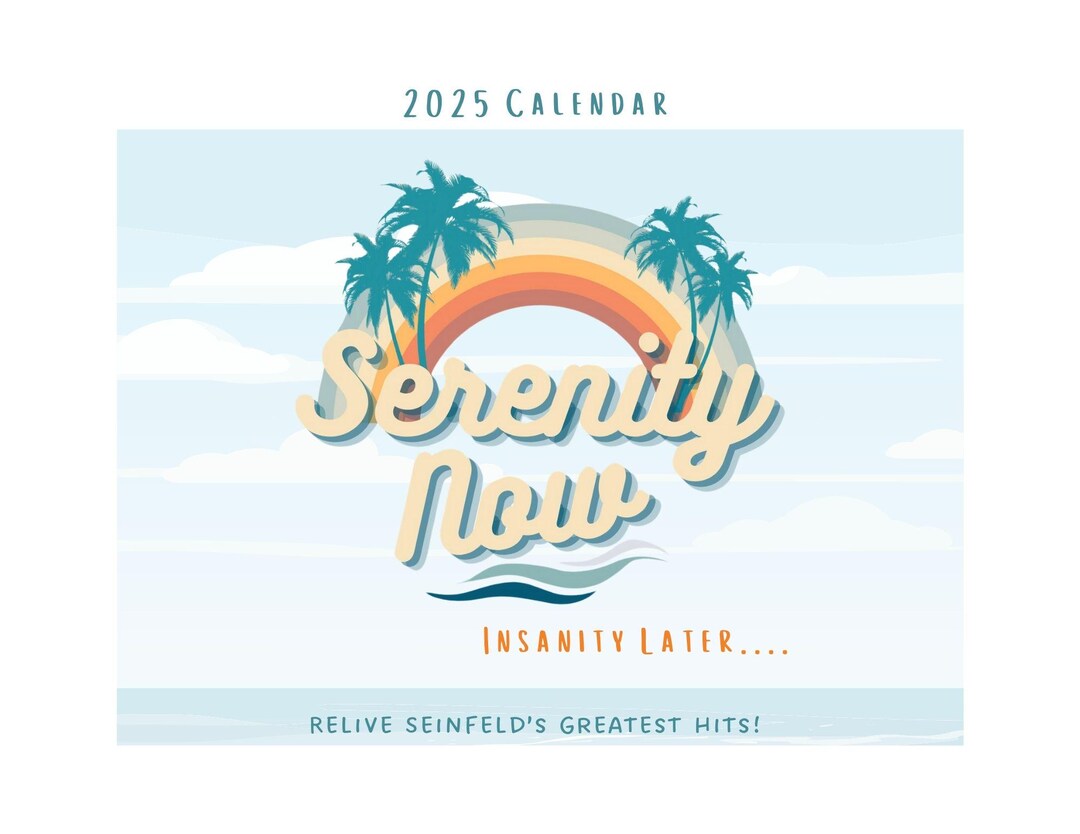 Seinfeld 2025 Wall Calendar 11x8.5 Serenity Now Fan Gift Kramer ...