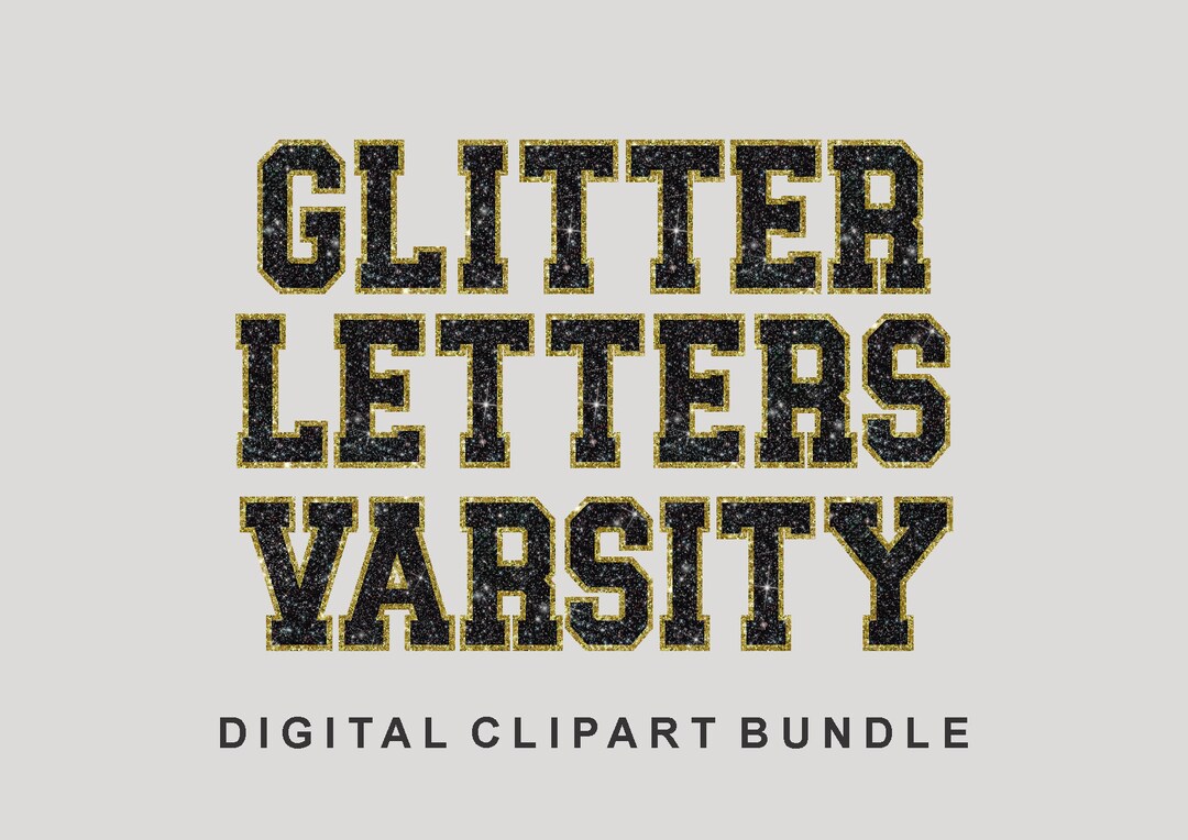 Glitter Varsity Letters Bundle PNG, Glitter Varsity Letters, Glitter ...