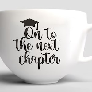Graduation Svg, on to the Next Chapter Svg, Graduation Quote Svg ...