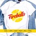 Fireballs Svg, SVG, DXF, Softball Svg, Fireballs Softball, Softball Mom ...