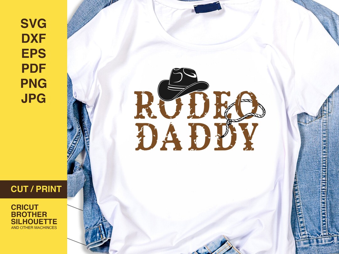 Rodeo Daddy Svg, SVG, Rodeo Svg, Digital Download, Printable, Cowboy ...