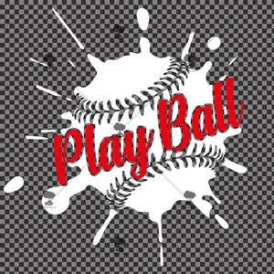 Play Ball Svg, Splatter Baseball Svg, Paint Splatter Decal, Baseball ...