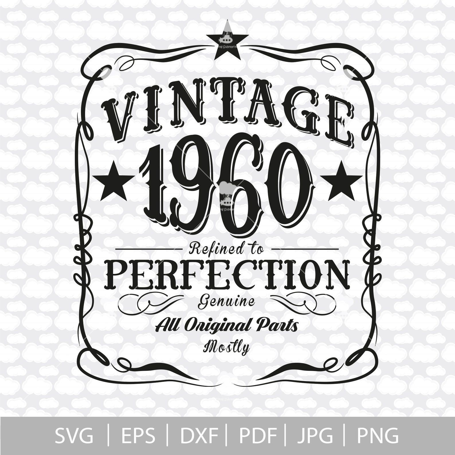 60th Birthday Svg SVG DXF PDF Vintage 1960 Svg 60 Years - Etsy