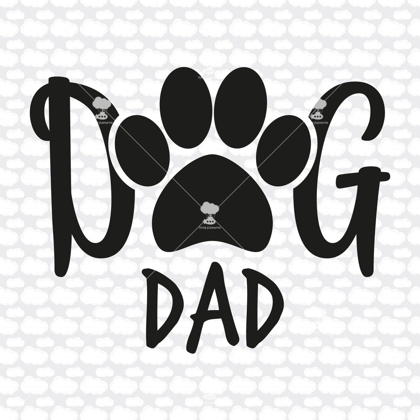 Dog Dad Svg DXF SVG Digital Download Dog Svg Paw Svg Paw - Etsy